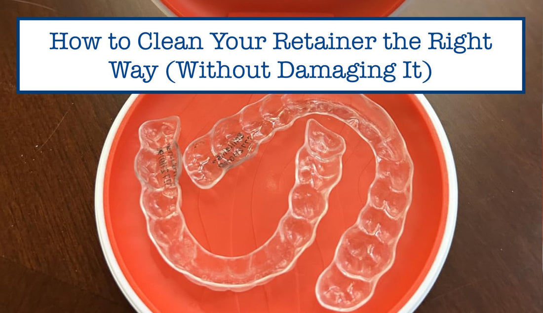 How to Clean Your Retainer the Right Way (Without Damaging It) – B ...